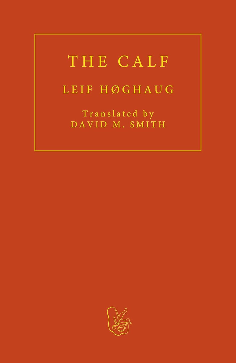 The Calf – Deep Vellum